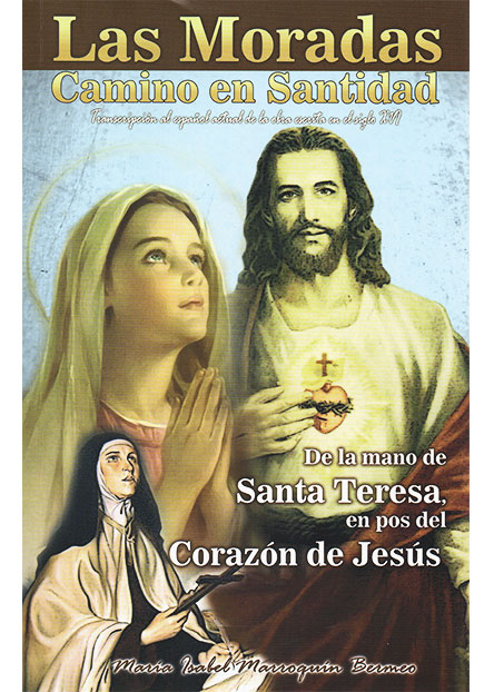 Las Moradas camino en Santidad