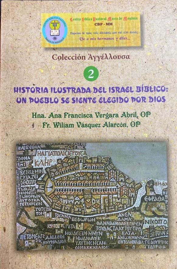 Historia Ilustrada del Israel Bíblico: Un pueblo se siente elegido por ...