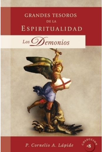 Grandes Tesoros De La Espiritualidad: Los Demonios
