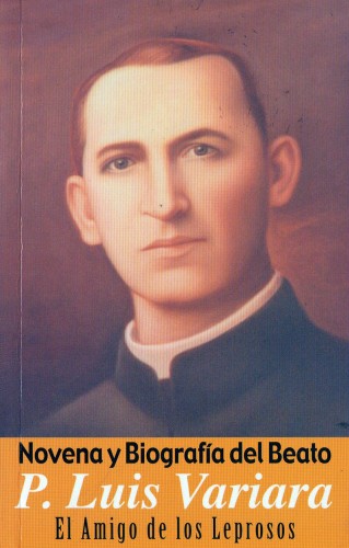 Novena y Biografia P. Luis Variara